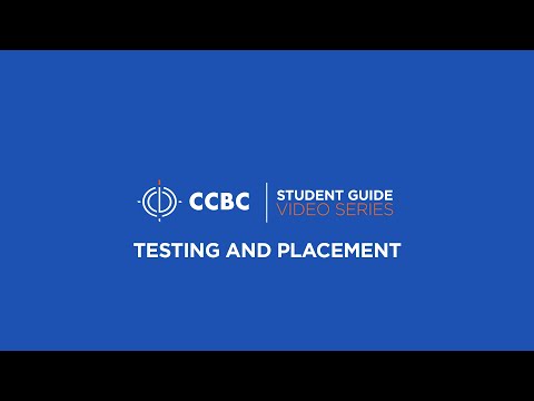 CCBC STUDENT GUIDE - Testing and Placement