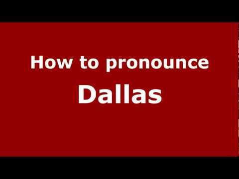 How to Pronounce Dallas - PronounceNames.com