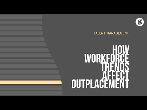 How Workforce Trends Affect Outplacement