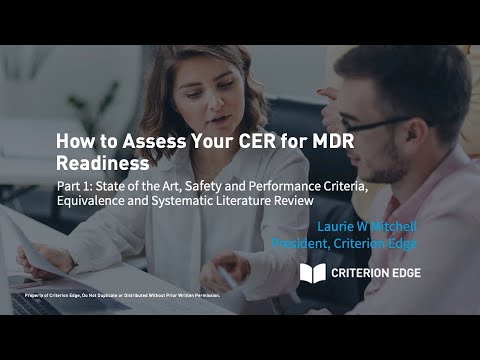 How to Assess Your CER for MDR Readiness, Part 1