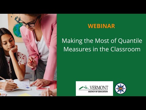 Making the Most of Quantile Measures in the Classroom
