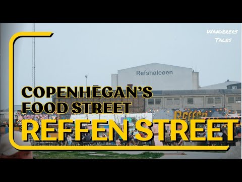 Largest food street in Reffen Copenhagen: Food, Art, and More!! | Denmark Series | Wanderers Tales