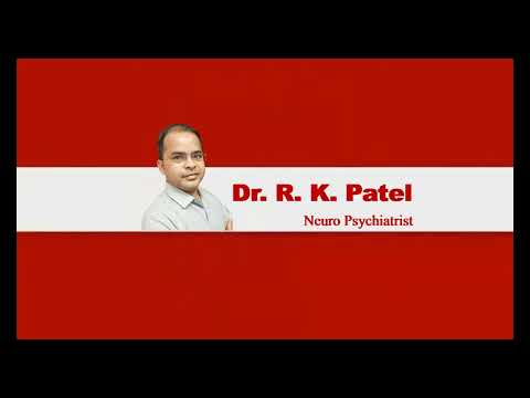 Dr. R K Patel | Mind Doctor in Dhar | Neuro Psychiatrist in Dhar