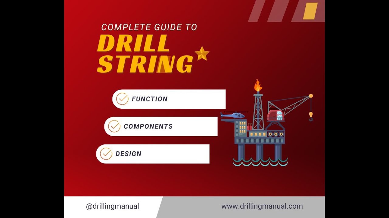 Drilling Manual | Drill String: A Comprehensive Guide