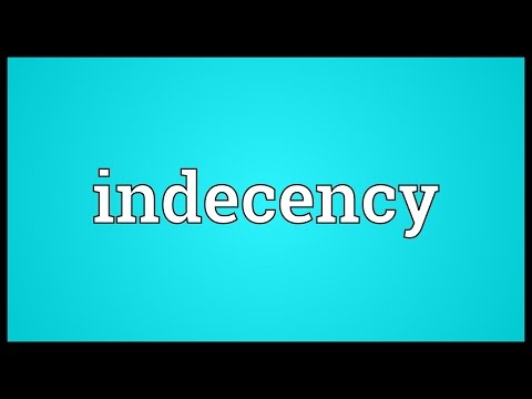 Indecency Meaning