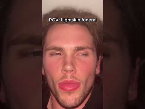 POV: Lightskin funeral