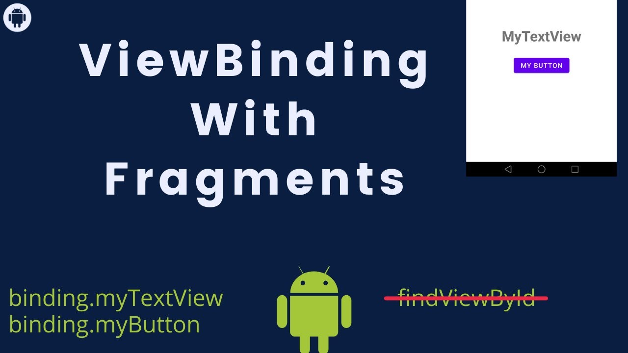 Android ViewBinding with Fragments Tutorial 2021 | How to use ViewBinding with Fragments in Android