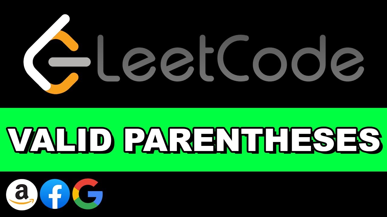 LeetCode Valid Parentheses | Stack it Up | Python