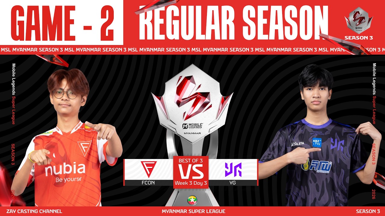 [Game - 2]  Falcon Esports Vs Yangon Galacticos | MLBB Super League Season 3