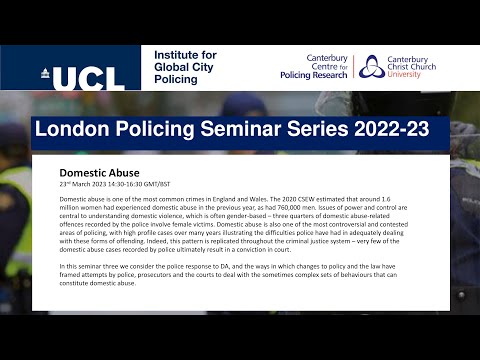 How does police respond to domestic abuse? - London Policing Seminar Series