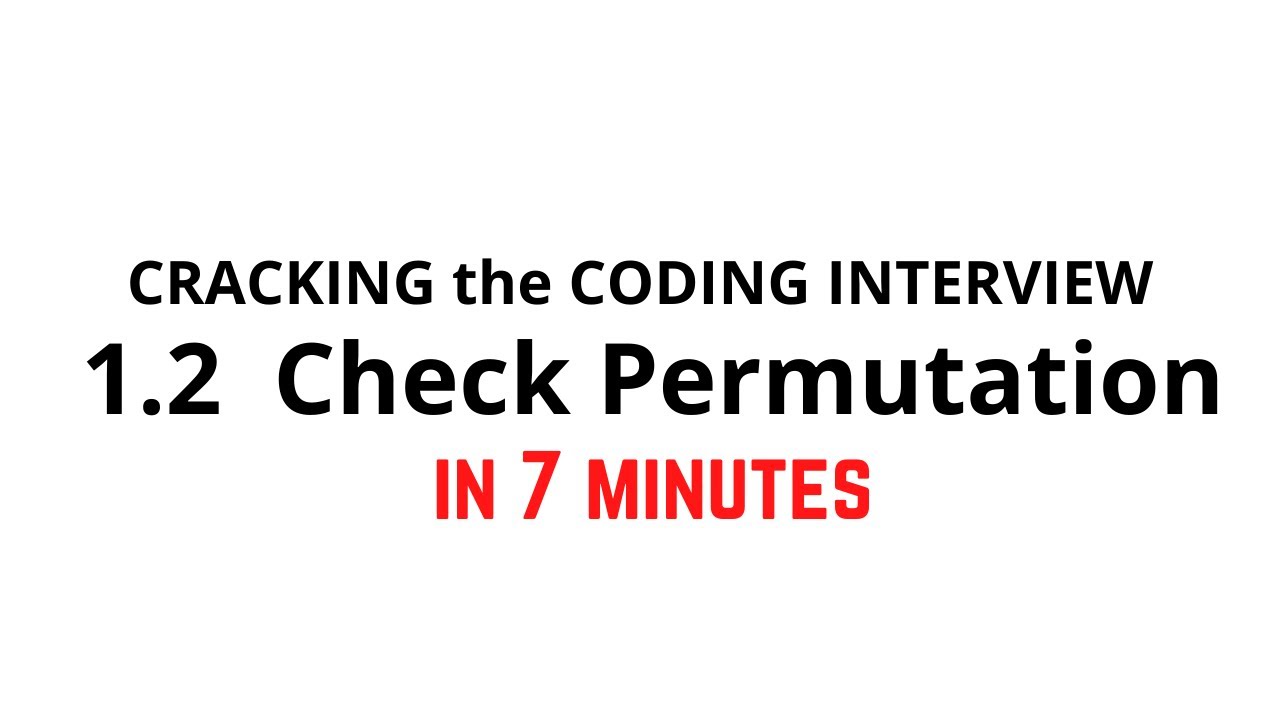 1.2 Check Permutation | Cracking the Coding Interview Solution
