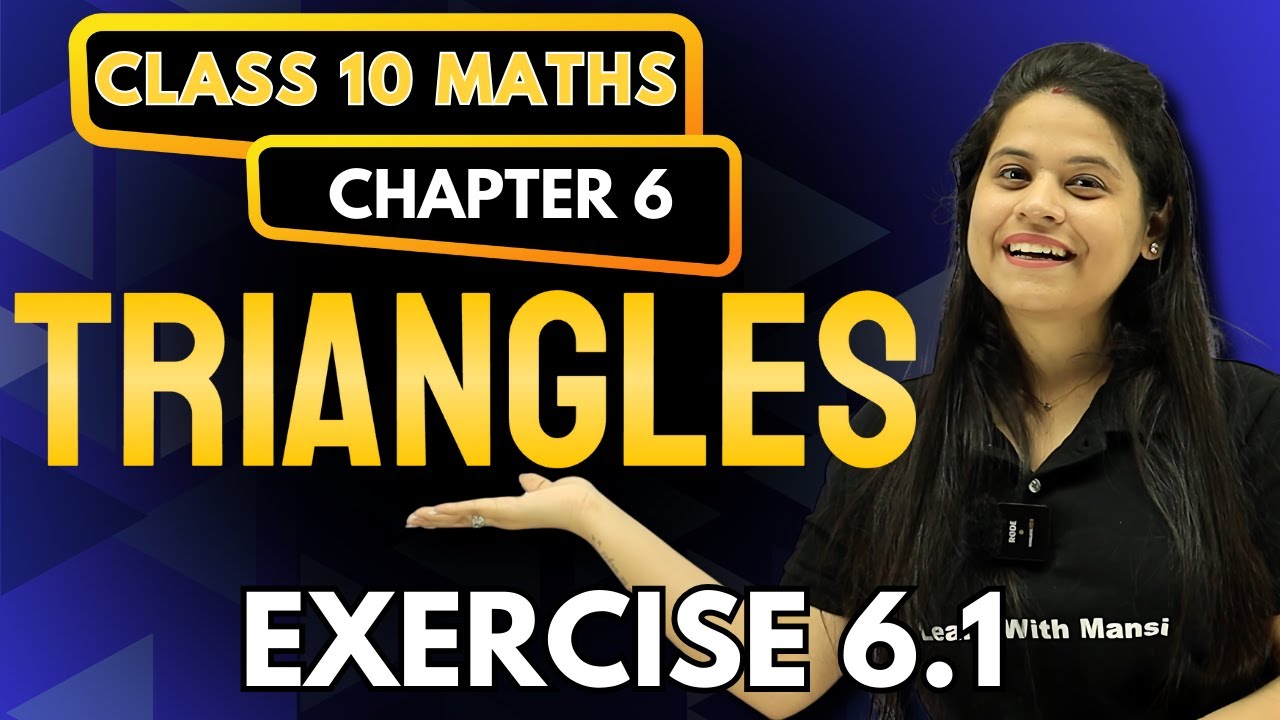 Triangles | Exercise 6.1 | Chapter 6 | 