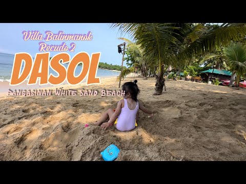 Dasol Pangasinan | Villa Balinmanok Recudo 2 | White Sand Beach |