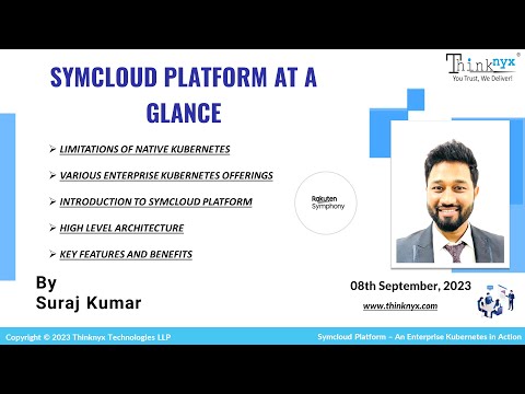 Symcloud Platform at a Glance by Suraj Kumar | High Level Architecture | Key Features & Benefits