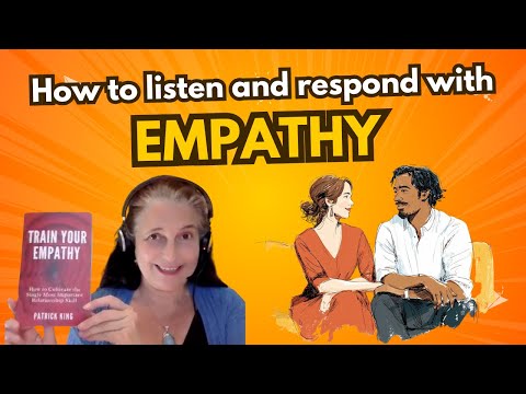 How to Listen With Empathy