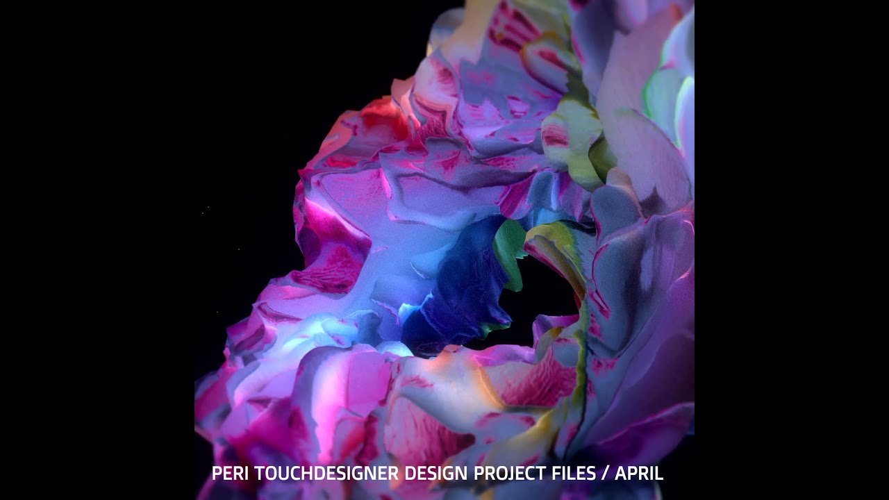 PERI TOUCHDESIGNER DESIGN PROJECT FILES / APRIL