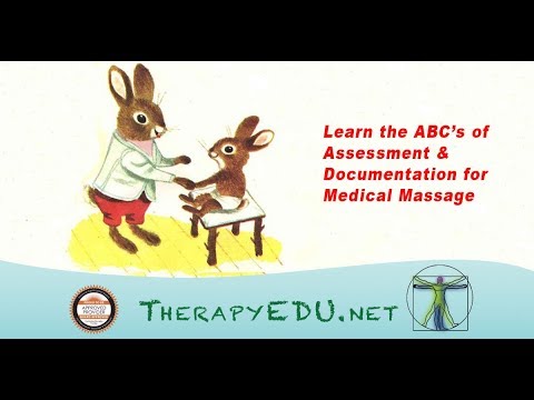 Assessment and Documentation for Medical Massage Therapy
