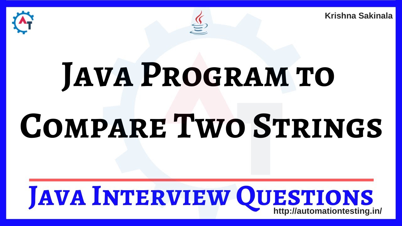 Java Program to Compare Two Strings | How to Compare Two String in Java | Java Interview Questions