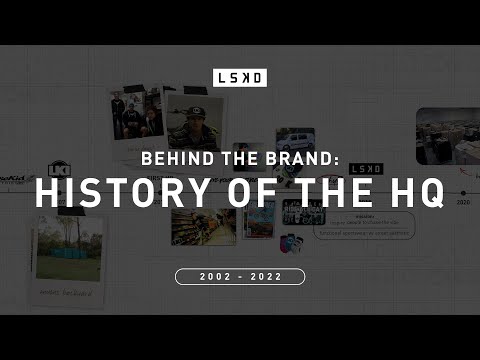 BEHIND THE BRAND: The History of the LSKD HQ