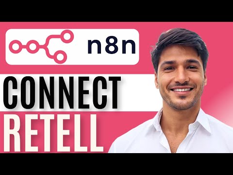 How to Connect Retell to n8n: Step-by-Step Guide