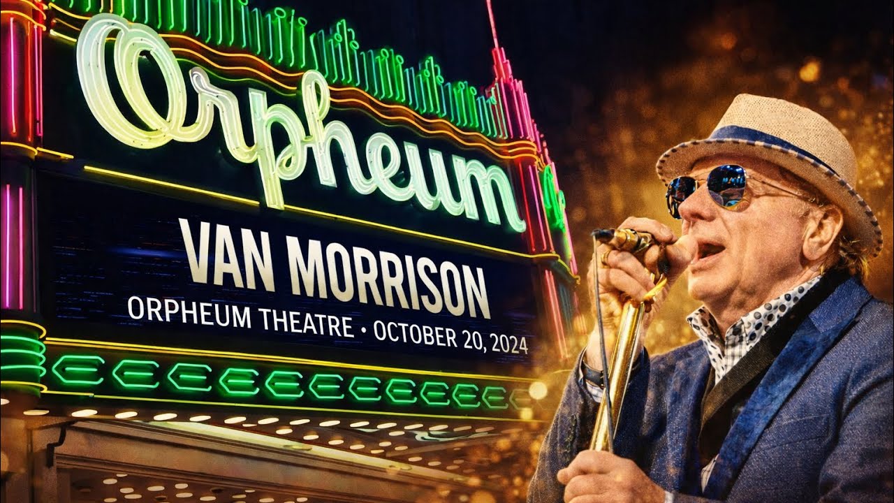 Van Morrison - Highlights from Orpheum Theatre, LA 20 October 2024