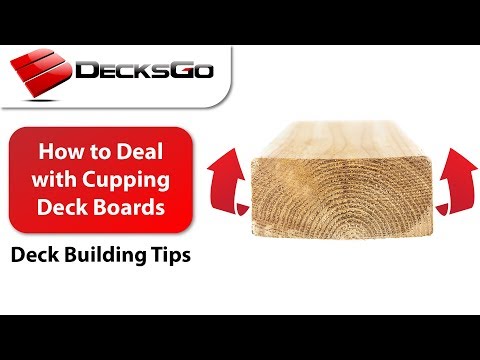 How to Deal with and Prevent Cupping Deck Boards