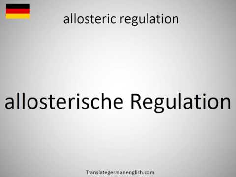 How to say allosteric regulation in German?