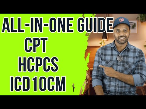All-in-One Guide to CPT, HCPCS, ICD10CM for Medical billers and Coders
