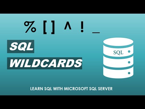 Learn SQL with Microsoft SQL Server | SQL WildCards | Part 7