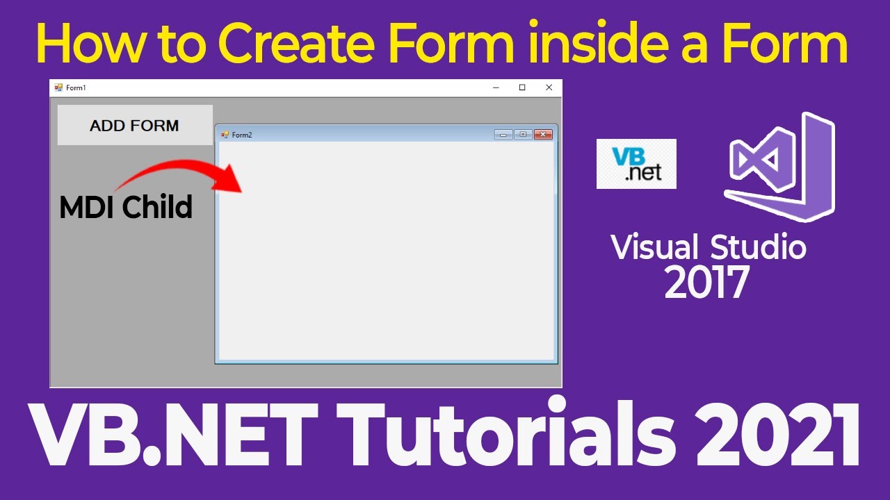 Vb.Net Tutorial How to create and add form inside form as MDI form