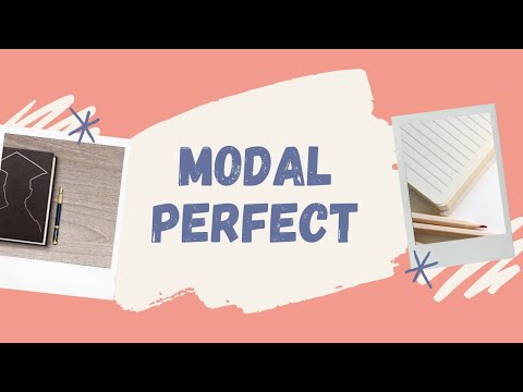 How To Use English Modal Perfect