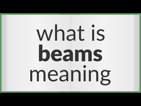 Beams | meaning of Beams