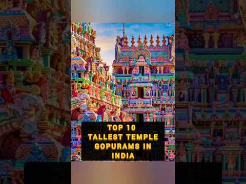 Top 10 Tallest Temple Gopurams in India #shorts #temple #trending #devotional #hindutemple #