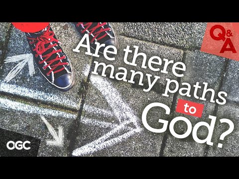 Are there many paths to God? | Onward Gospel Church