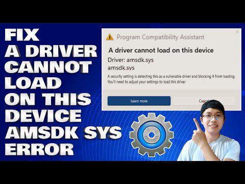 How To Fix A Driver Cannot Load on This Device (amsdk.sys) error in Windows 11