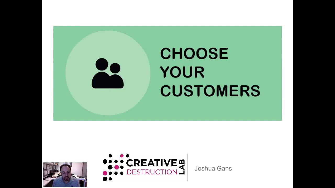 Choosing Your Customer Part I