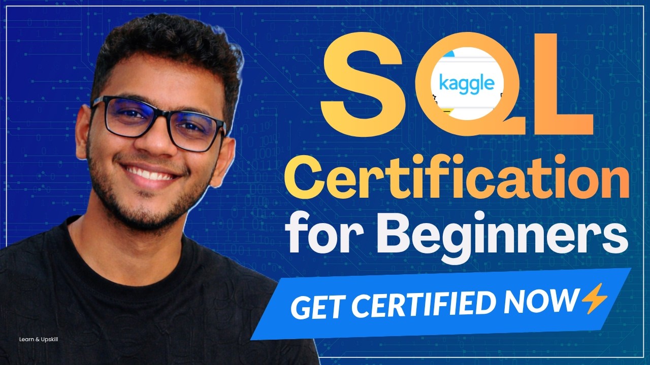 Get SQL Certified with KAGGLE | Beginner Friendly + Hands-On | From Zero to Data Analyst