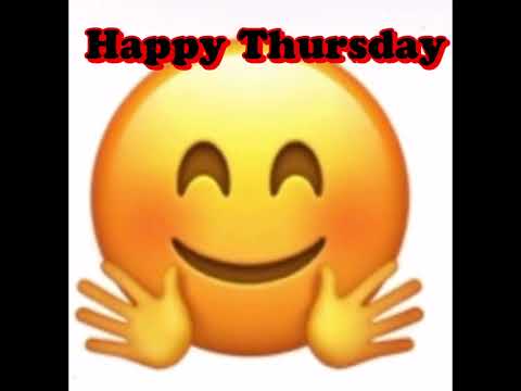 Happy Thursday