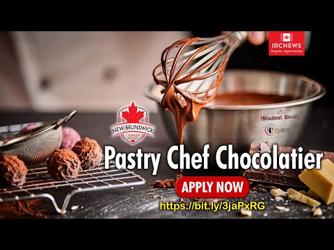 Canadian Job Vacancies with Permanent Residence for the family: Pastry Chef Chocolatier