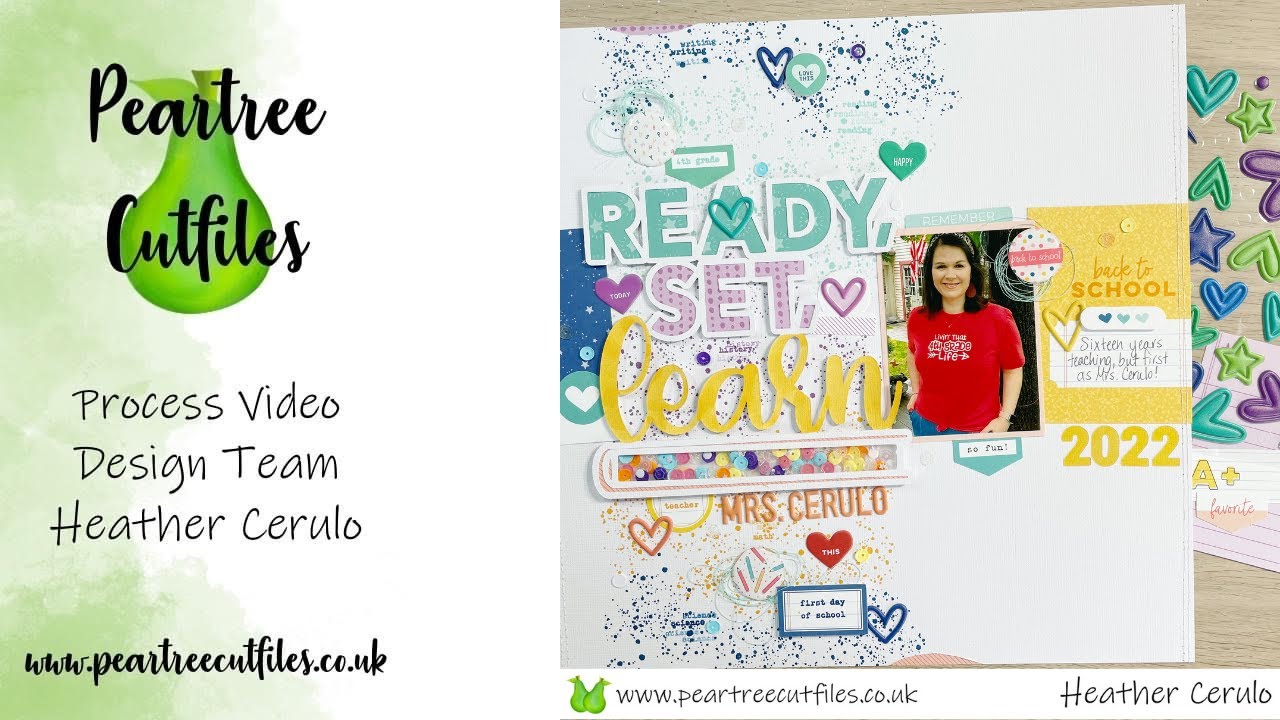 Ready, Set, Learn   Peartree Cutfiles  Process Video #10