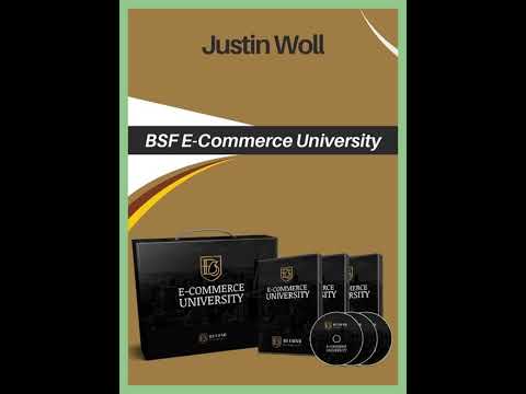 premiumcourse365.com - Justin Woll - BSF E-Commerce University