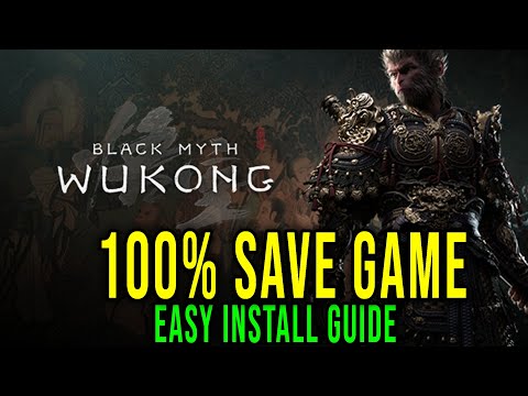 100% SAVE GAME + ALL ACHIEVEMENTS UNLOCKER - DOWNLOAD AND INSTALL CORRECTLY - Black Myth Wukong