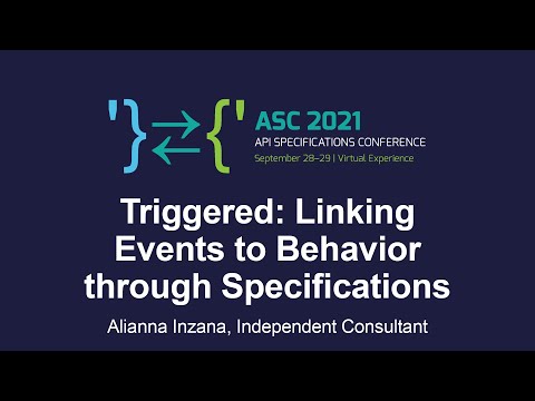 Triggered: Linking Events to Behavior through Specifications - Alianna Inzana