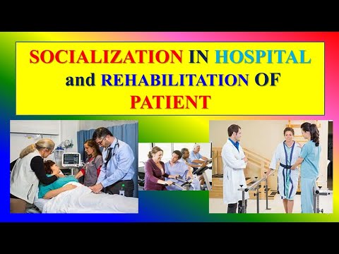 SOCIALIZATION IN HOSPITAL - Sociology