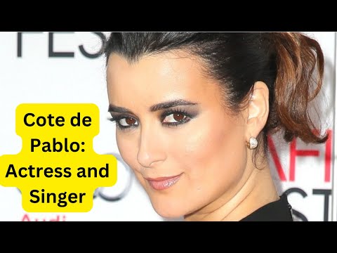 Cote de Pablo: Chilean-American Actress and Singer #CoteDePablo #NCIS #ZivaDavid #Actress #story
