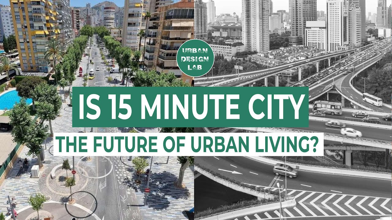 Exploring the 15-Minute City: A Vision for Sustainable Urban Living ...