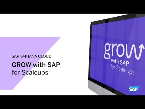 SAP S/4HANA Cloud – GROW with SAP for Scaleups (+Demo)