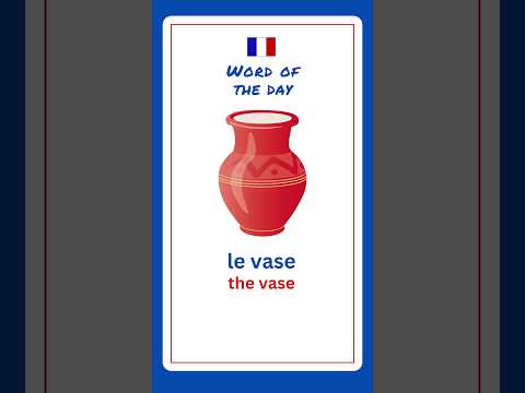How To Say Vase In French | French For Beginners