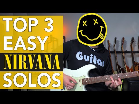 TOP 3 EASY NIRVANA GUITAR SOLOS