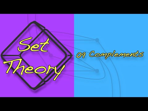 Set Theory 09 | Complements